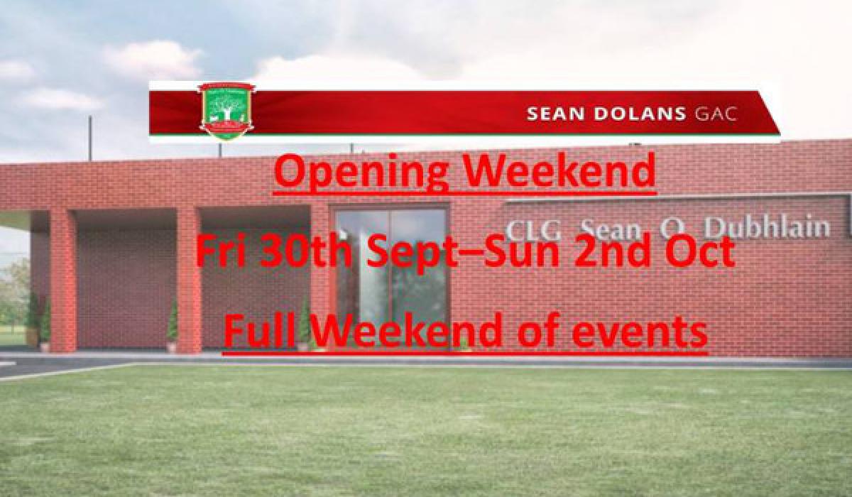 Weekend of celebrations planned for official opening of new Sean Dolans ...
