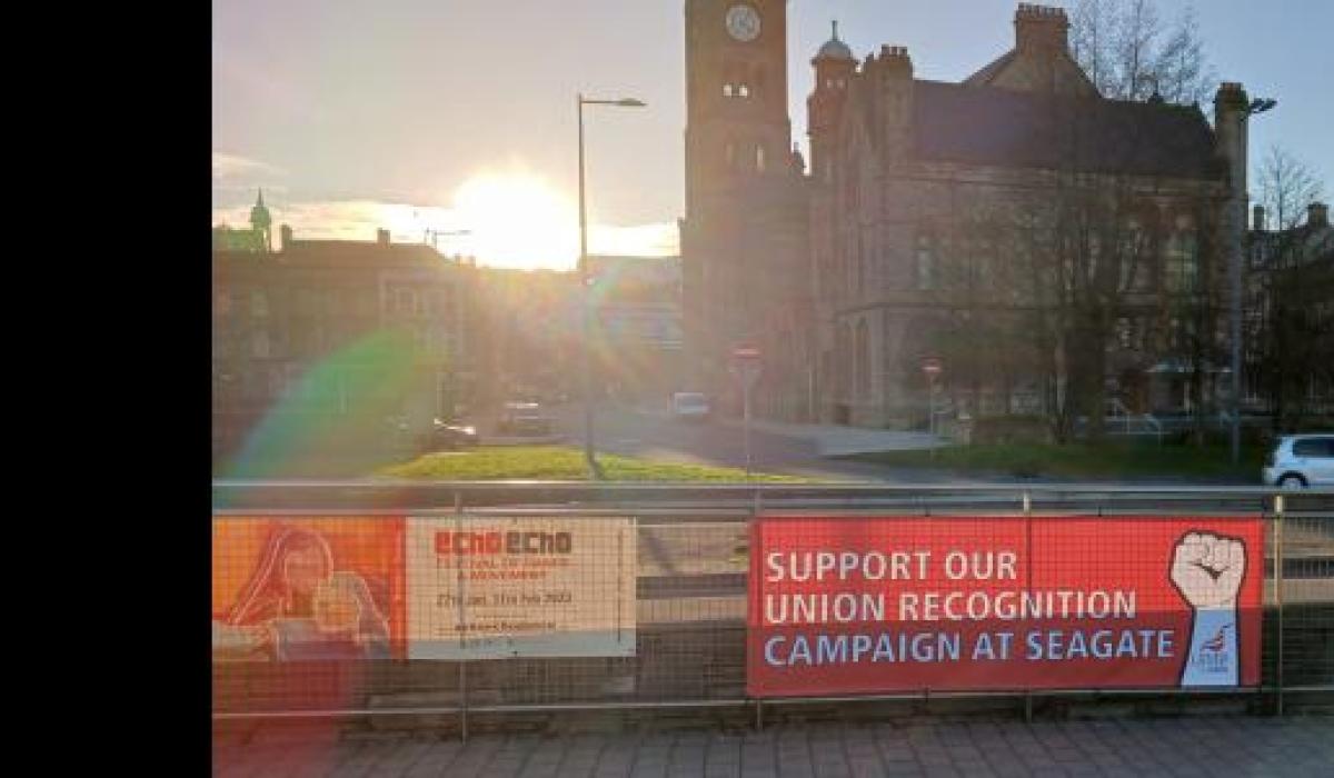 Union on verge of Seagate recognition - Derry Now